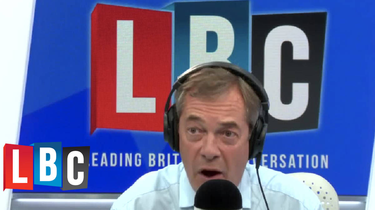 The Nigel Farage Show On LBC: Watch From 6pm - LBC The Nigel Farage Show On LBC: Watch From 6pm - LBC